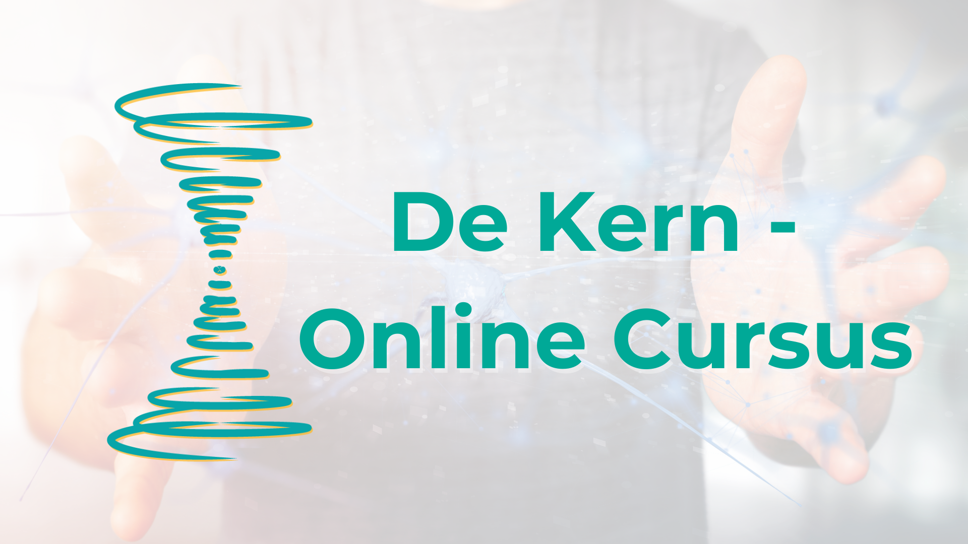 Online cursus - De Kern (traject) - Live The Connection